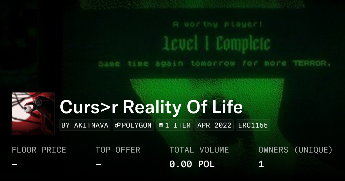Curs>r Reality Of Life - Collection | OpenSea