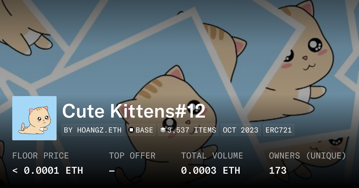 Cute Kittens#12 - Collection | OpenSea