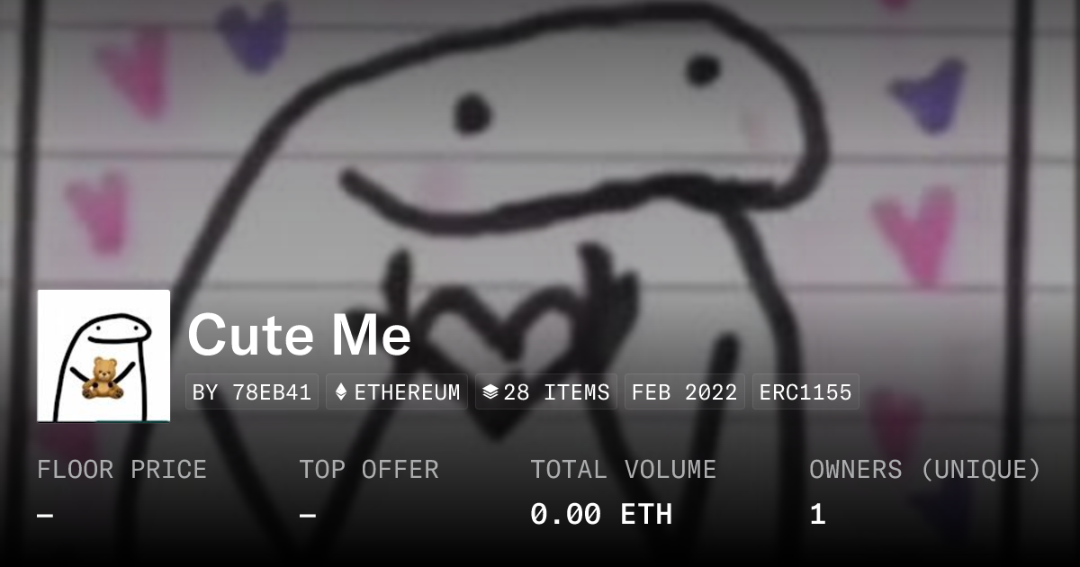 Cute Me - Collection | OpenSea