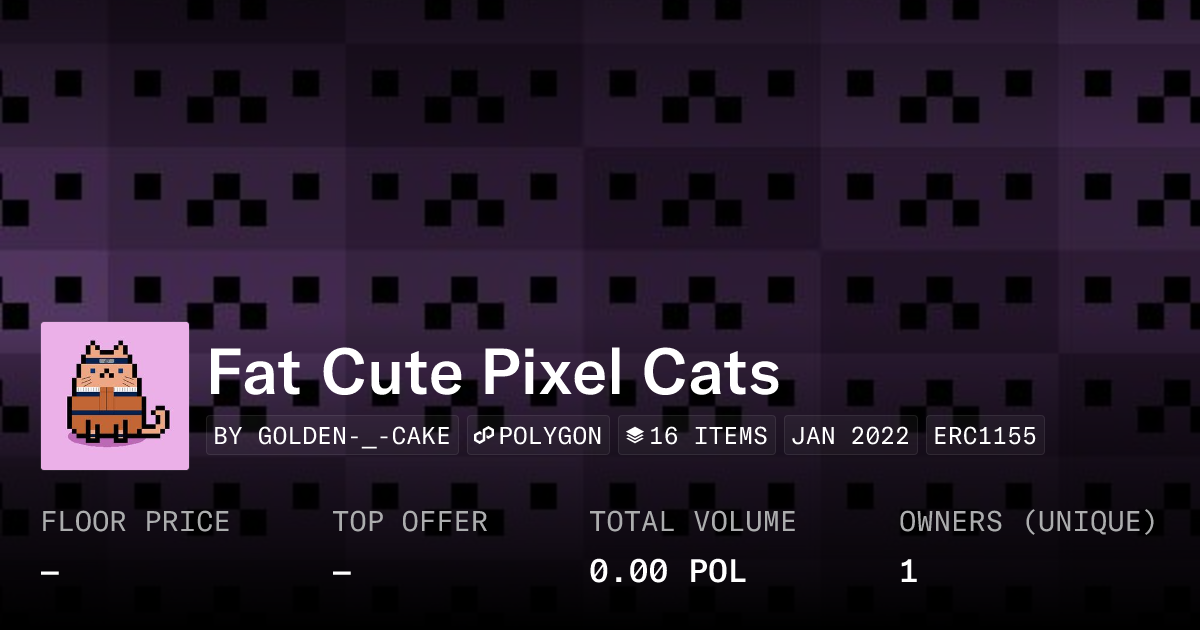 Fat Cute Pixel Cats - Collection | OpenSea