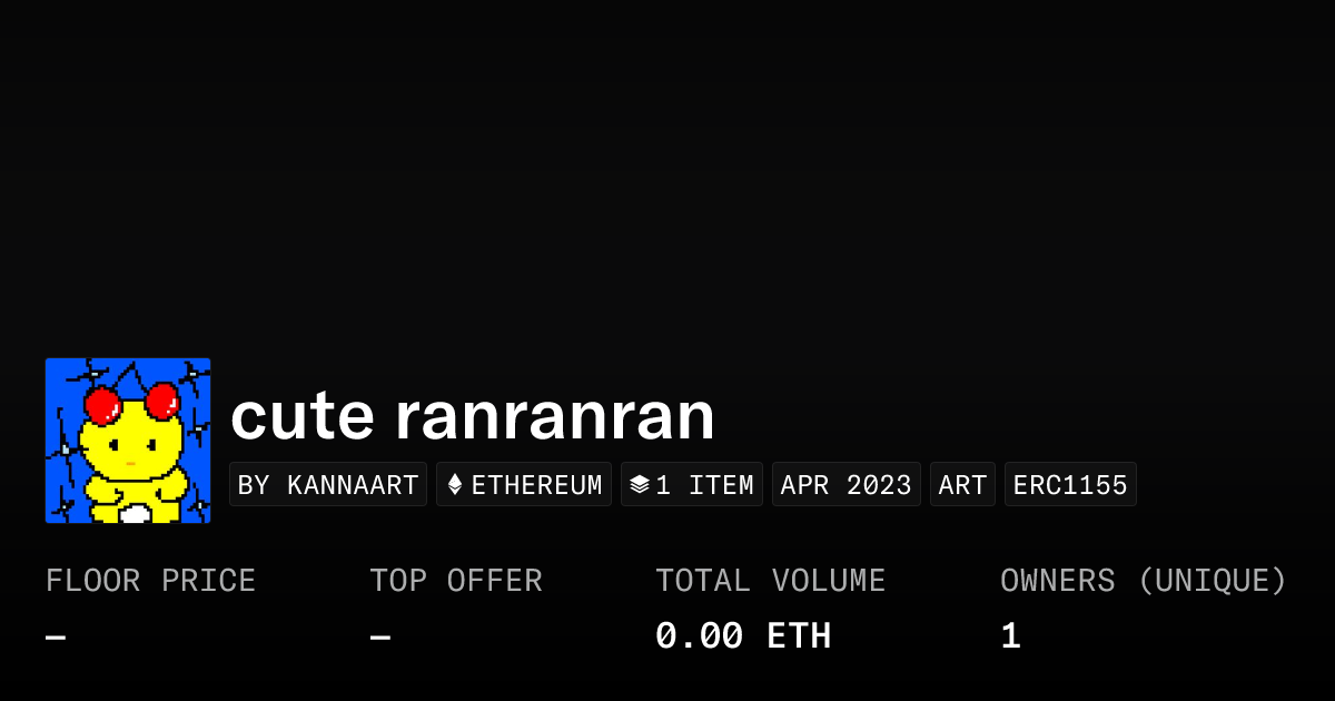 cute ranranran - Collection | OpenSea