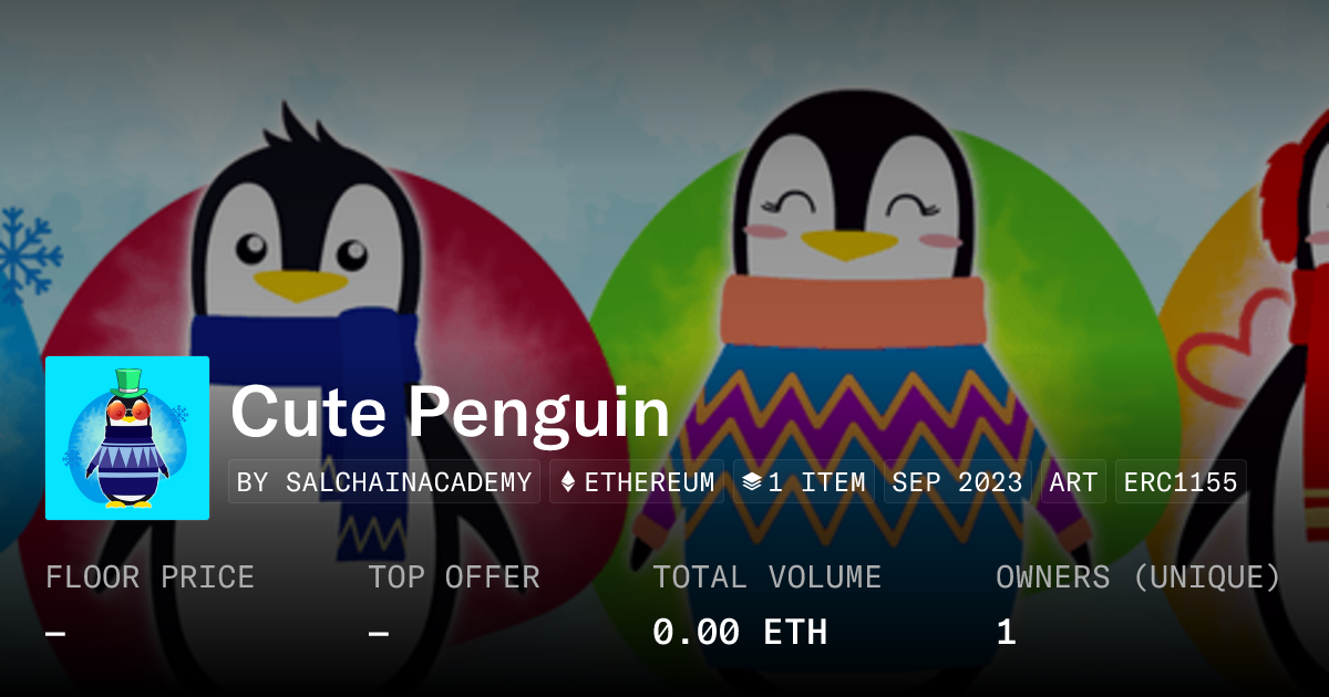 Cute Penguin - Collection | OpenSea