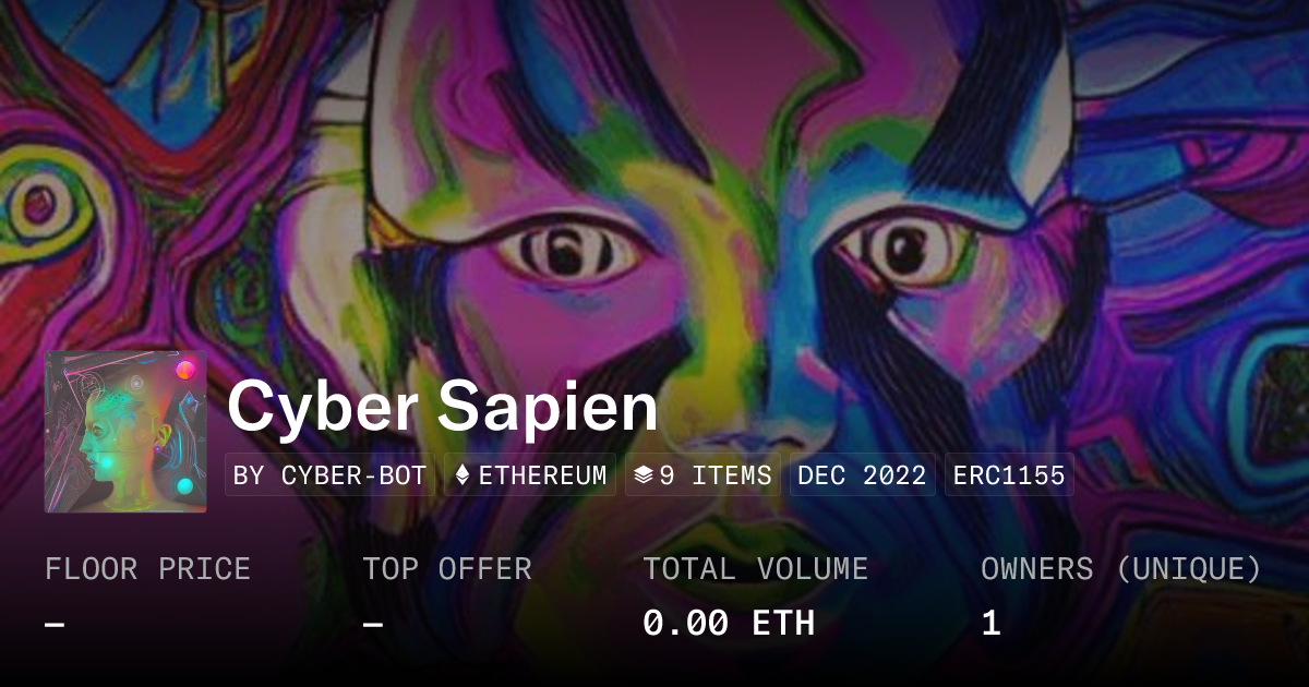 Cyber Sapien - Collection | OpenSea