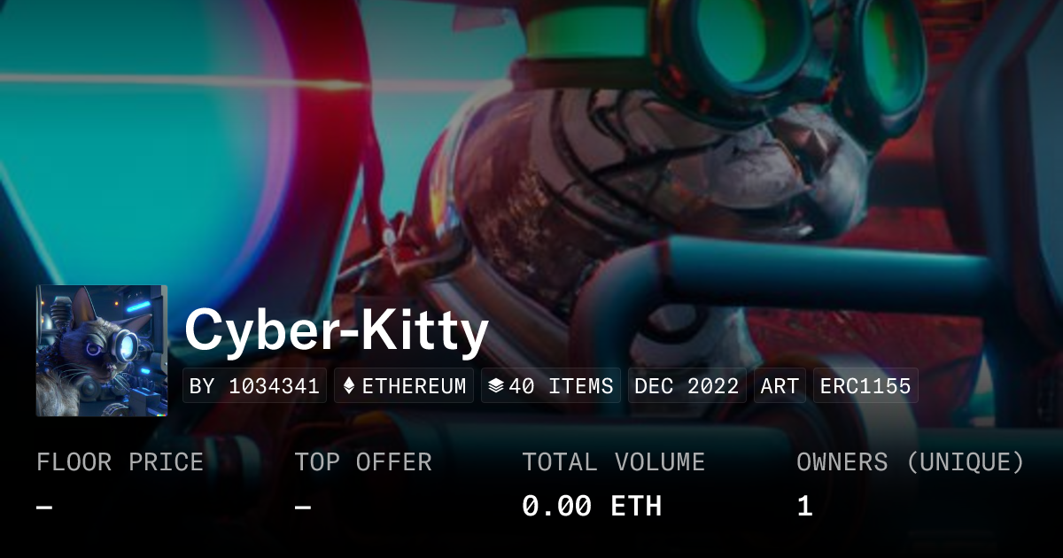 Cyber-Kitty - Collection | OpenSea