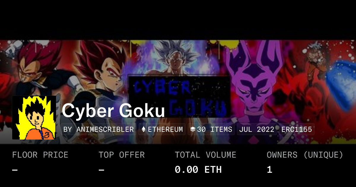 Cyber Goku - Collection | OpenSea