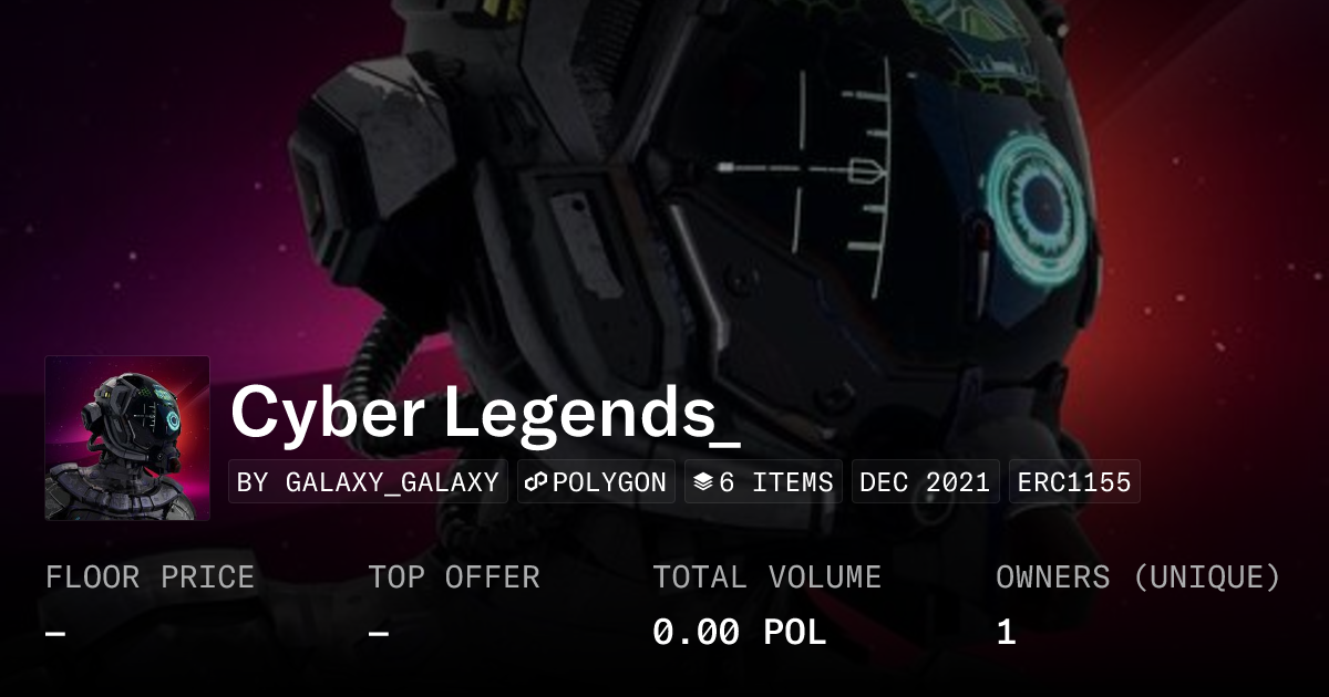 Cyber Legends_ - Collection | OpenSea