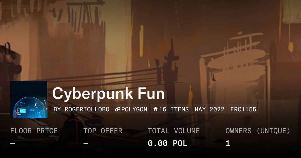 Cyberpunk Fun - Collection | OpenSea