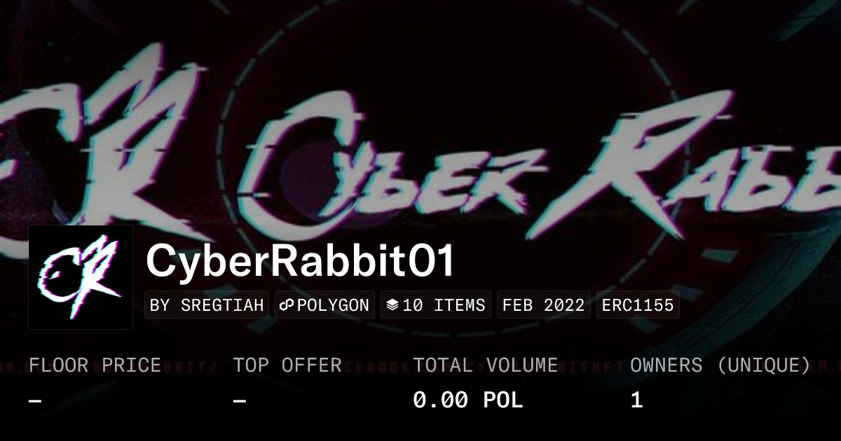 CyberRabbit01 - Collection | OpenSea