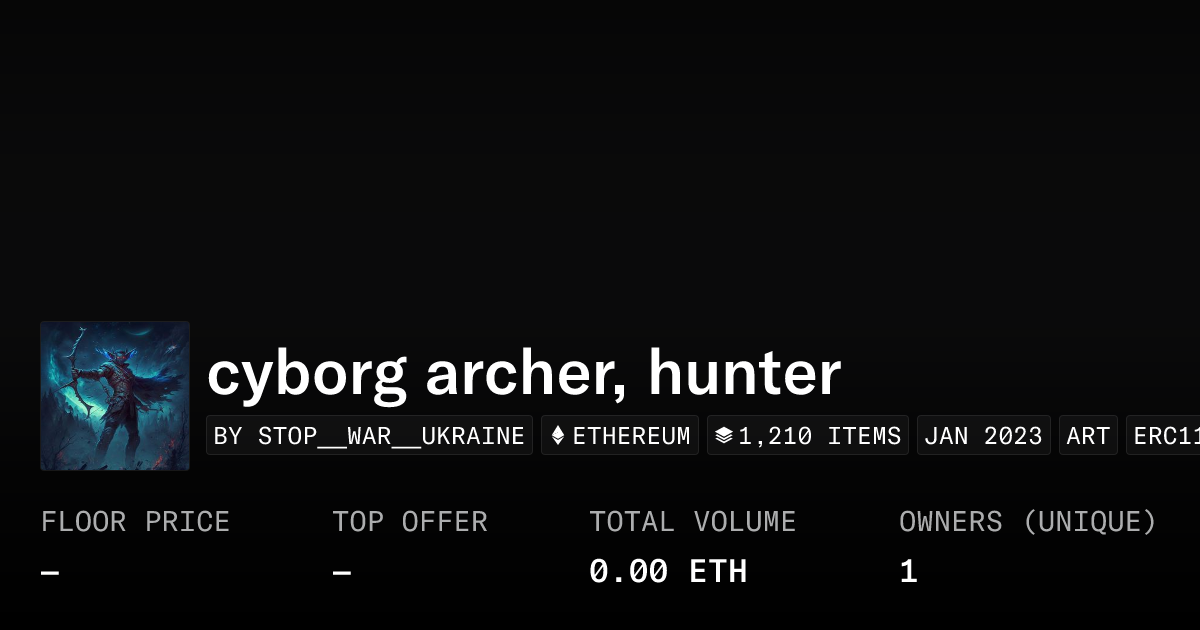 cyborg archer, hunter - Collection | OpenSea