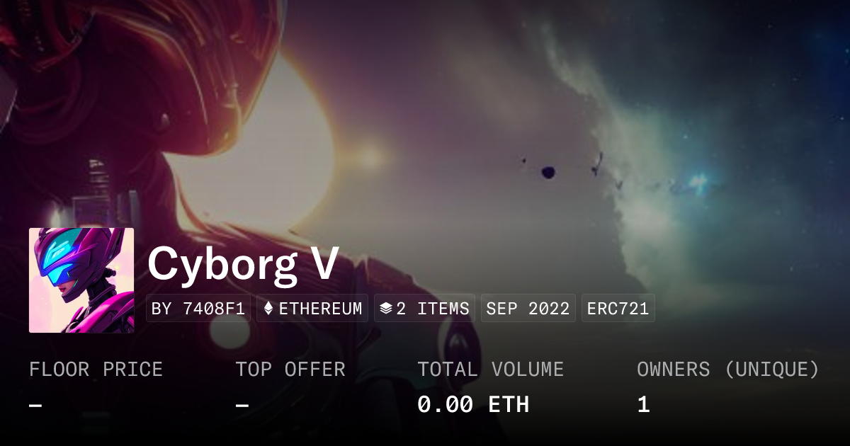Cyborg V - Collection | OpenSea