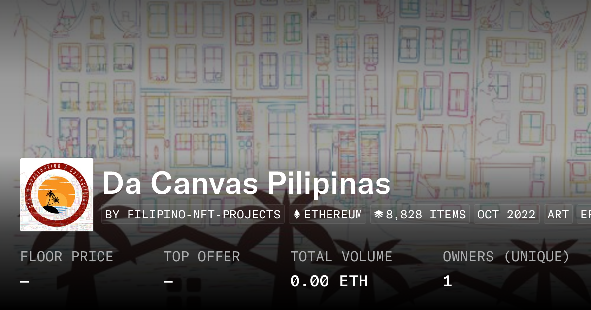 Da Canvas Pilipinas - Collection | OpenSea