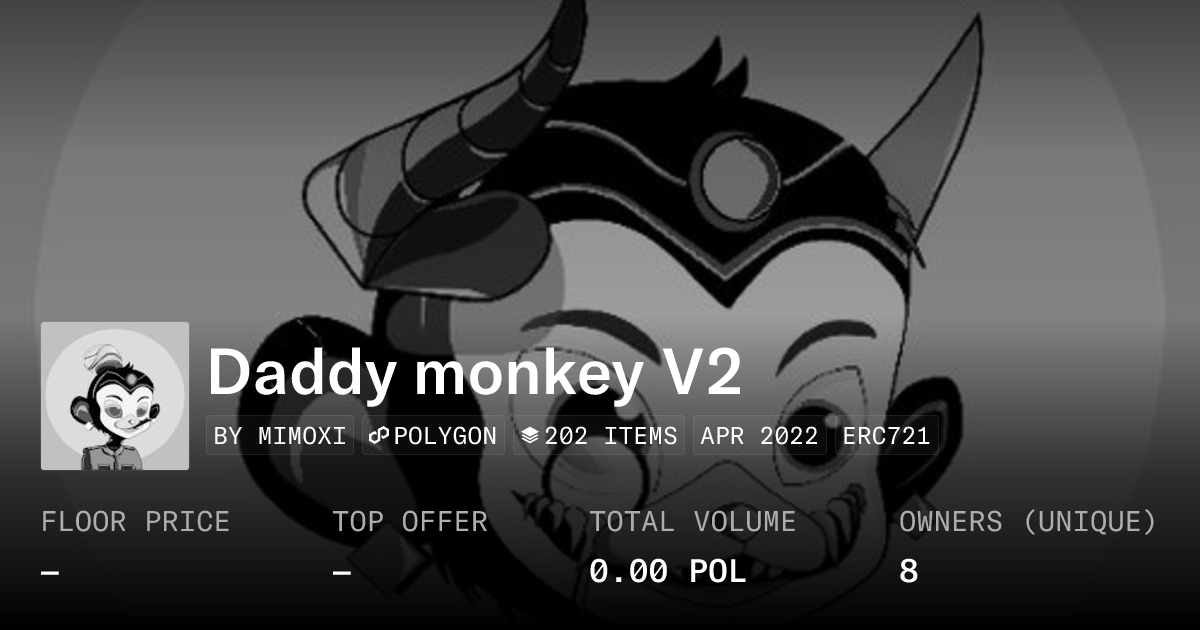 Daddy monkey V2 - Collection | OpenSea