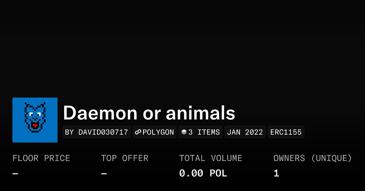 Daemon or animals - Collection | OpenSea