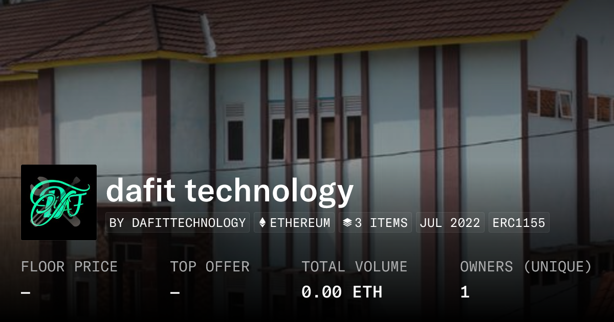 dafit technology - Collection | OpenSea