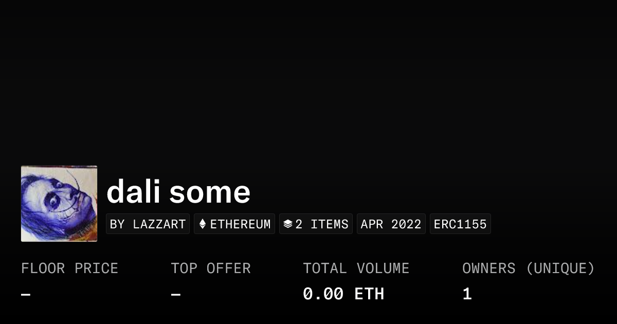 dali some - Collection | OpenSea