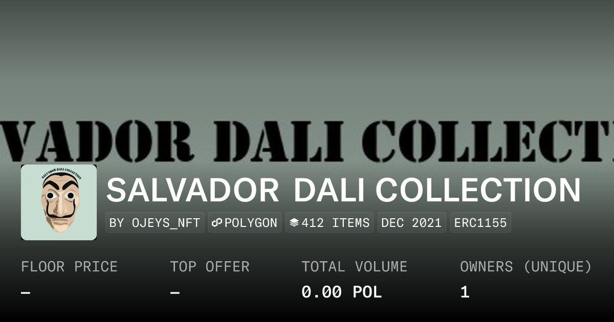SALVADOR DALI COLLECTION - Collection | OpenSea