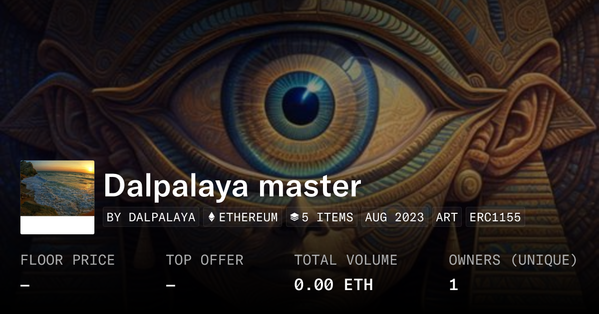 Dalpalaya master - Collection | OpenSea