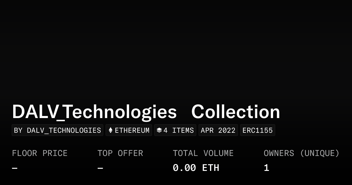 DALV_Technologies Collection - Collection | OpenSea