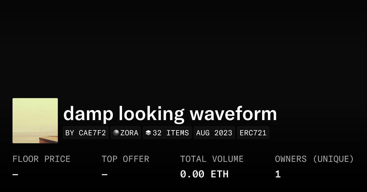 damp looking waveform - Collection | OpenSea