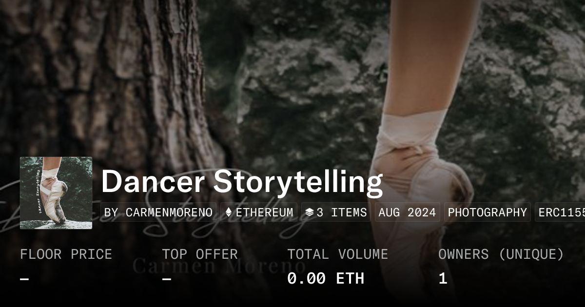 Dancer Storytelling - Collection | OpenSea