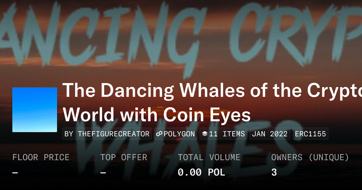 The Dancing Whales of the Crypto World with Coin Eyes - Collection ...