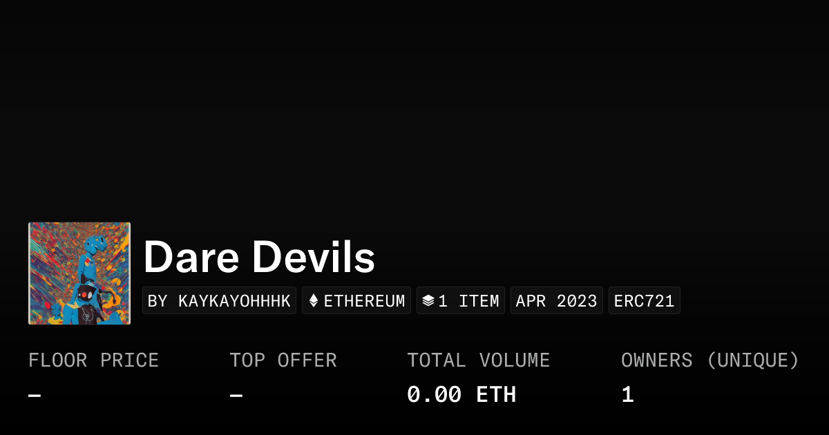 Dare Devils - Collection | OpenSea