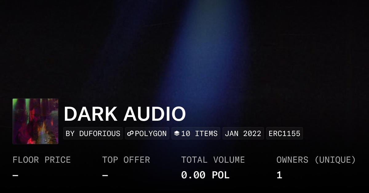 DARK AUDIO - Collection | OpenSea