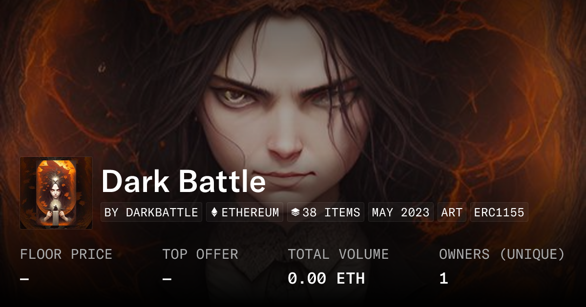 Dark Battle - Collection | OpenSea