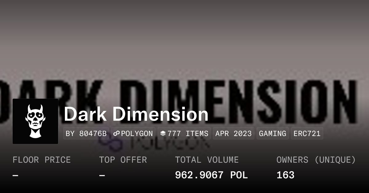 Dark Dimension - Collection | OpenSea