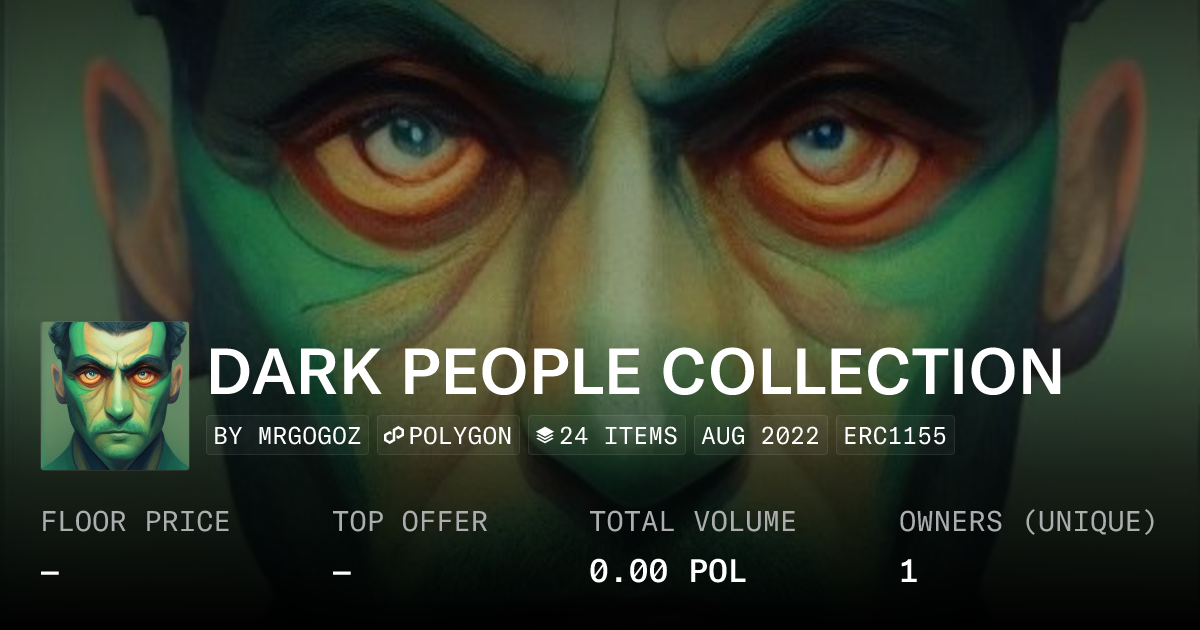 DARK PEOPLE COLLECTION - Collection | OpenSea