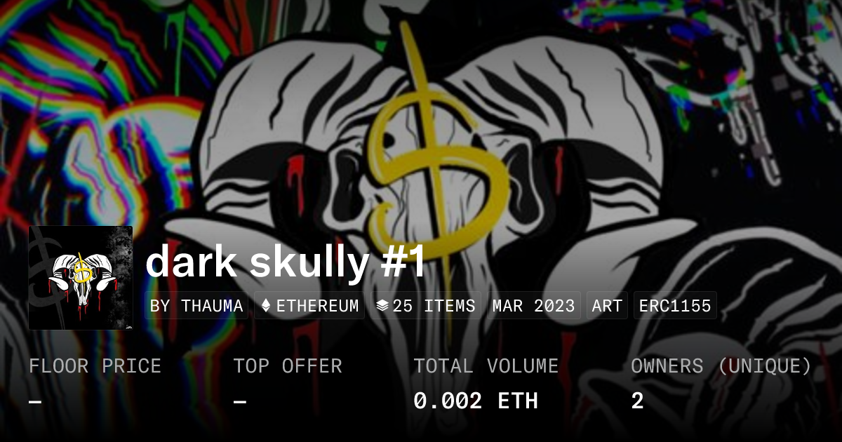 dark skully #1 - Collection | OpenSea