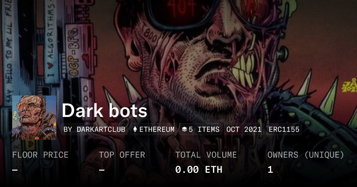 Dark bots - Collection | OpenSea