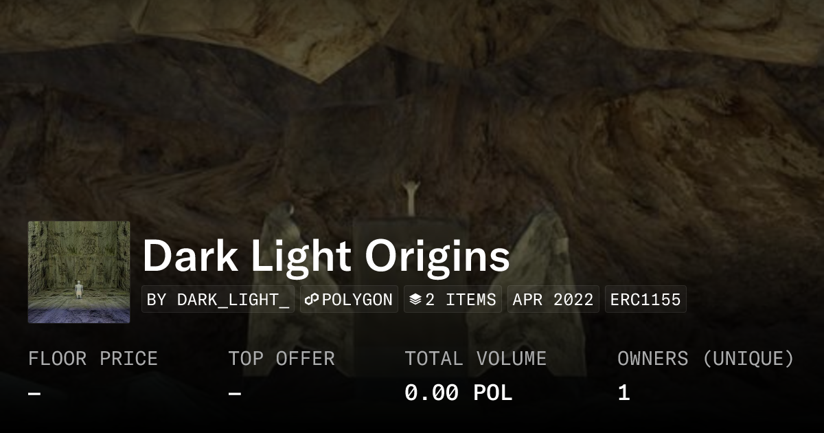 Dark Light Origins - Collection | OpenSea