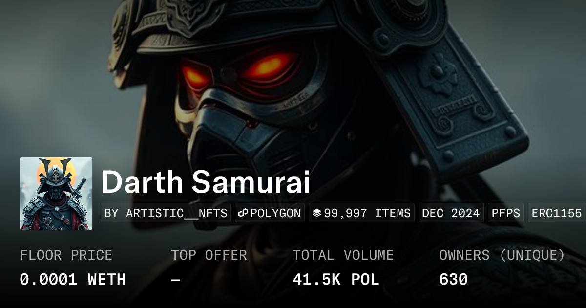 Darth Samurai - Collection | OpenSea