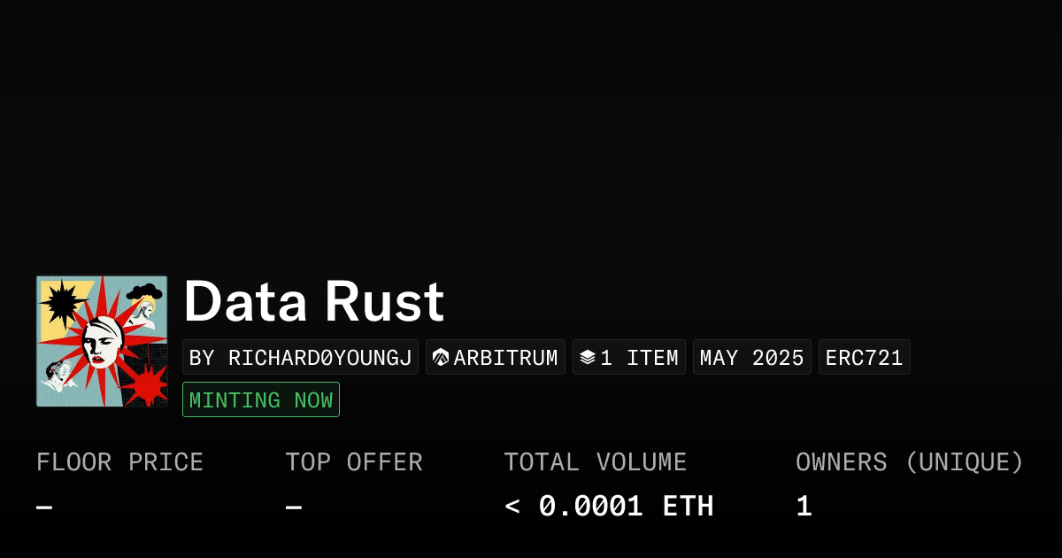 Data Rust - Collection | OpenSea