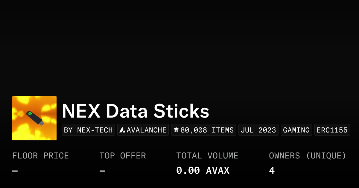 NEX Data Sticks - Collection | OpenSea