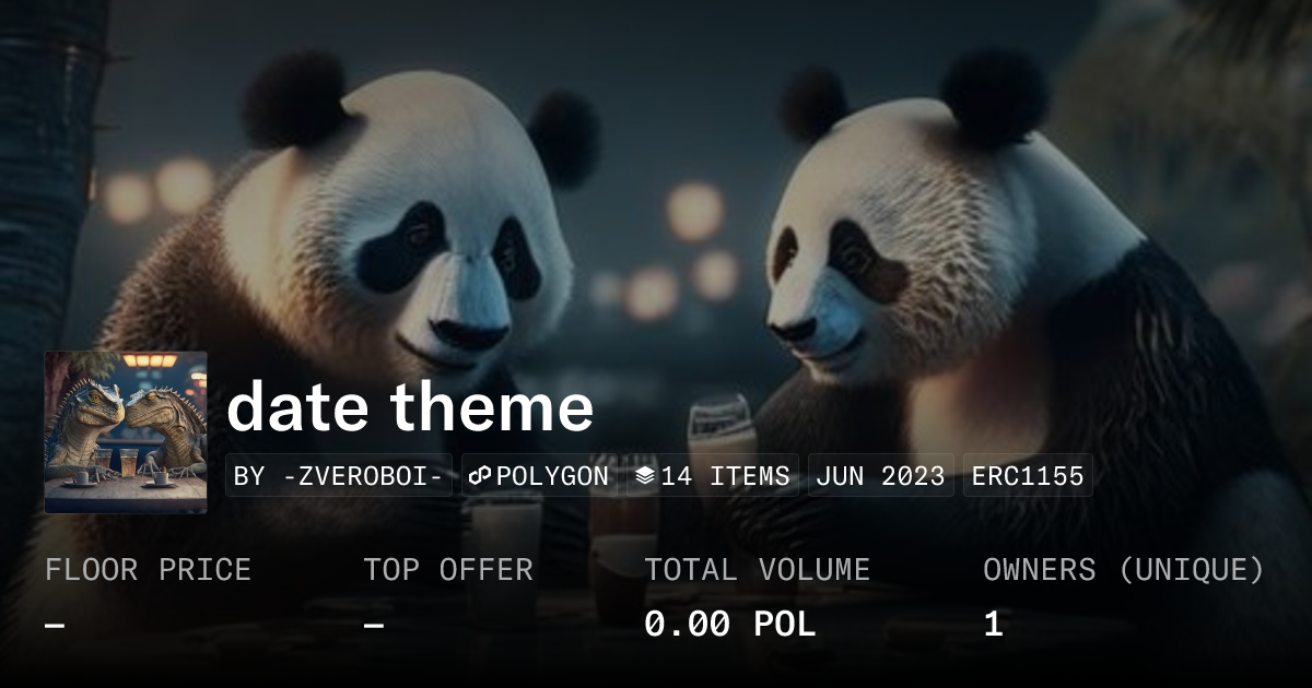 date theme - Collection | OpenSea