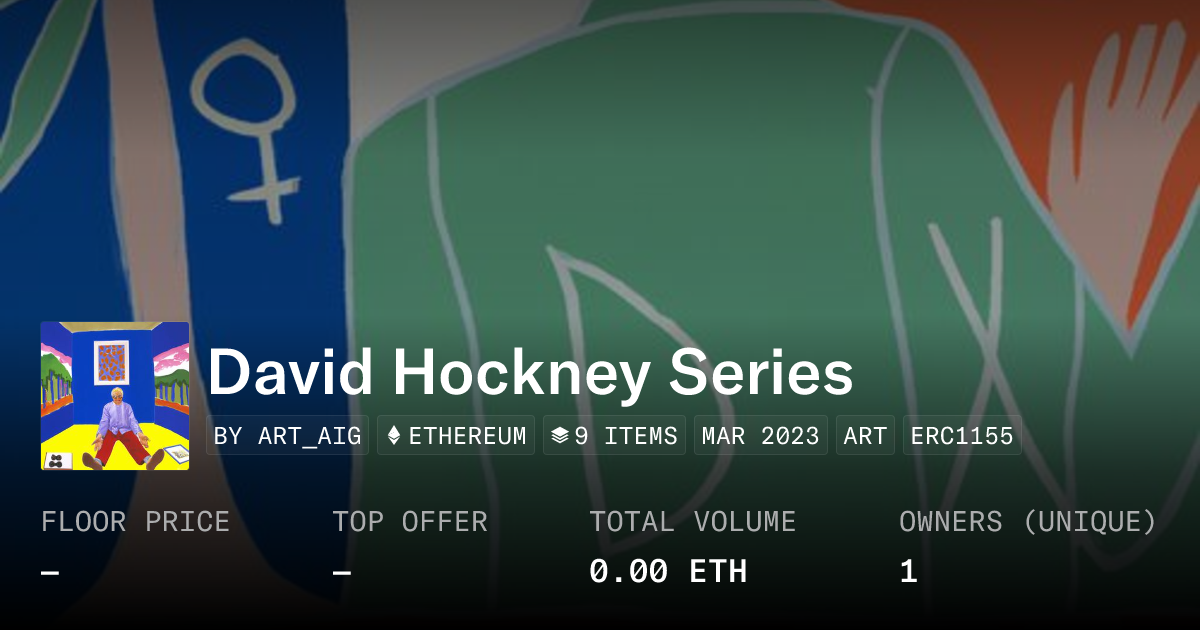 David Hockney Series - Collection | OpenSea