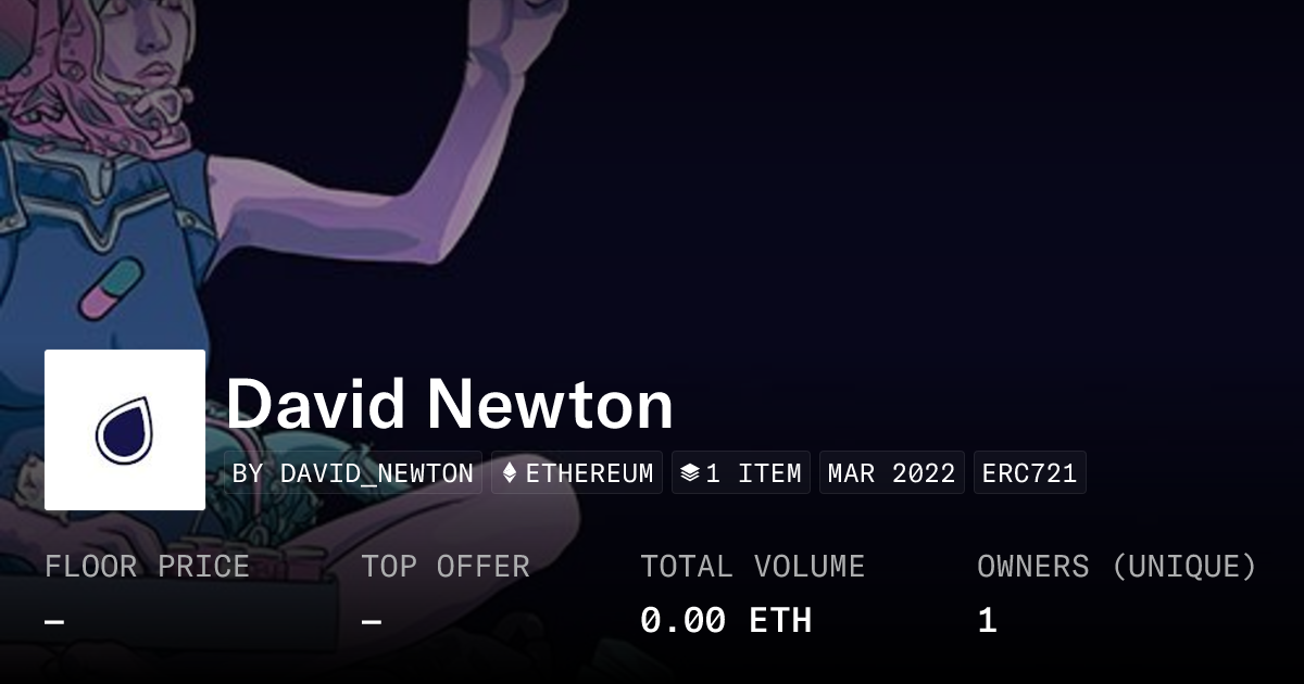 David Newton - Collection | OpenSea