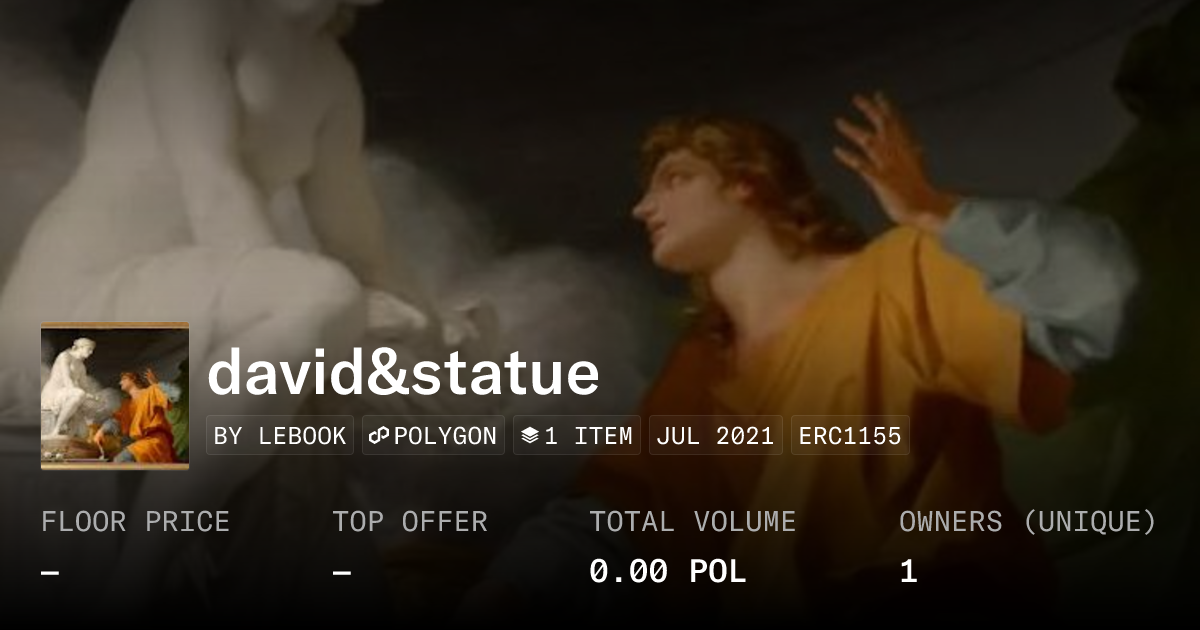 david&statue - Collection | OpenSea