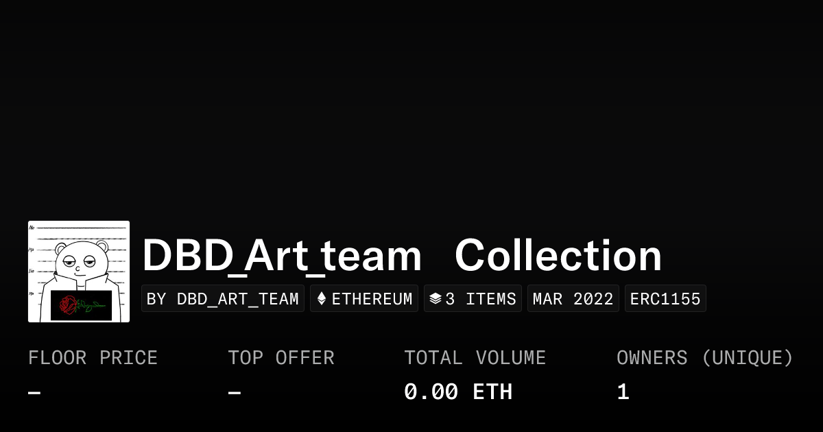 DBD_Art_team Collection - Collection | OpenSea