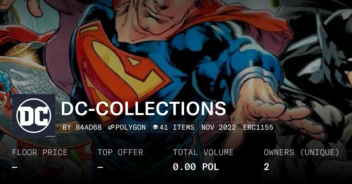 DC-COLLECTIONS - Collection | OpenSea