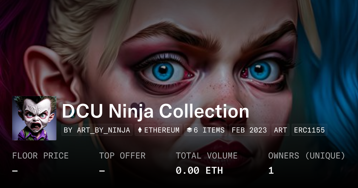 DCU Ninja Collection - Collection | OpenSea