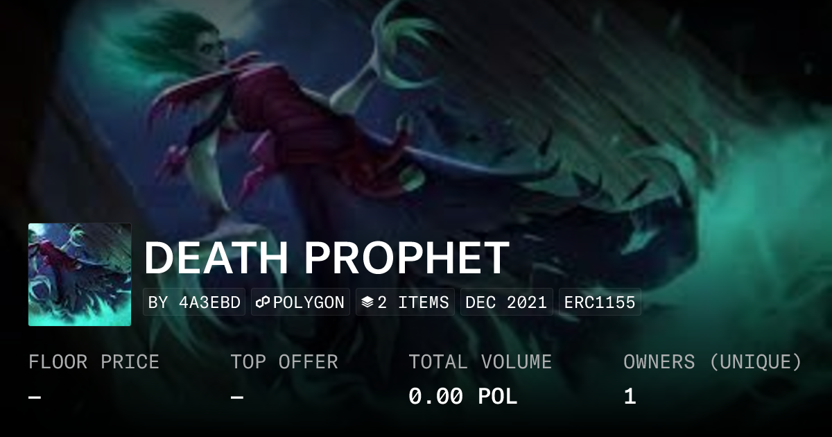 DEATH PROPHET - Collection | OpenSea