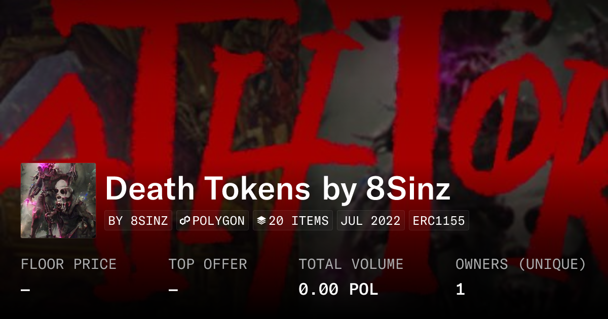 Death Tokens by 8Sinz - Collection | OpenSea