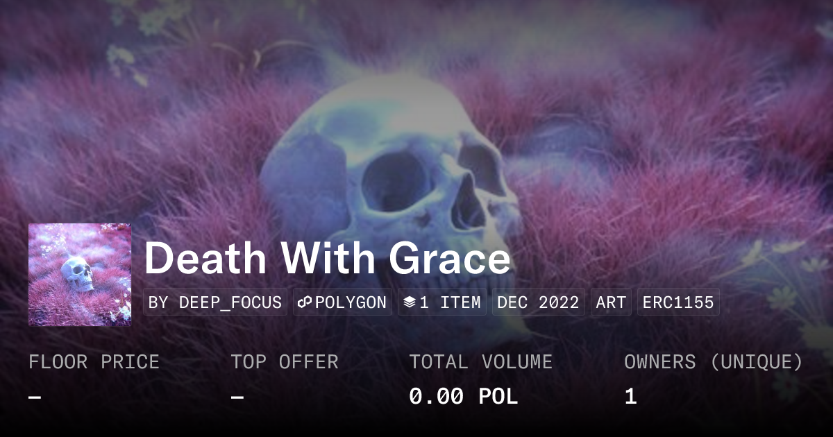 Death With Grace - Collection | OpenSea