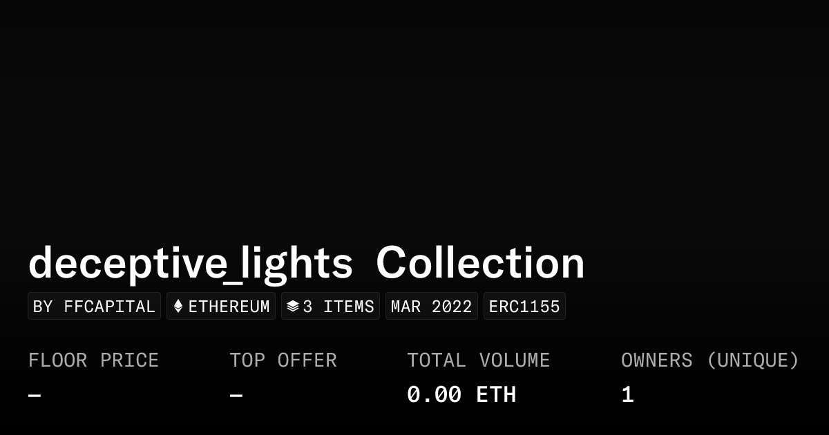 deceptive_lights Collection - Collection | OpenSea