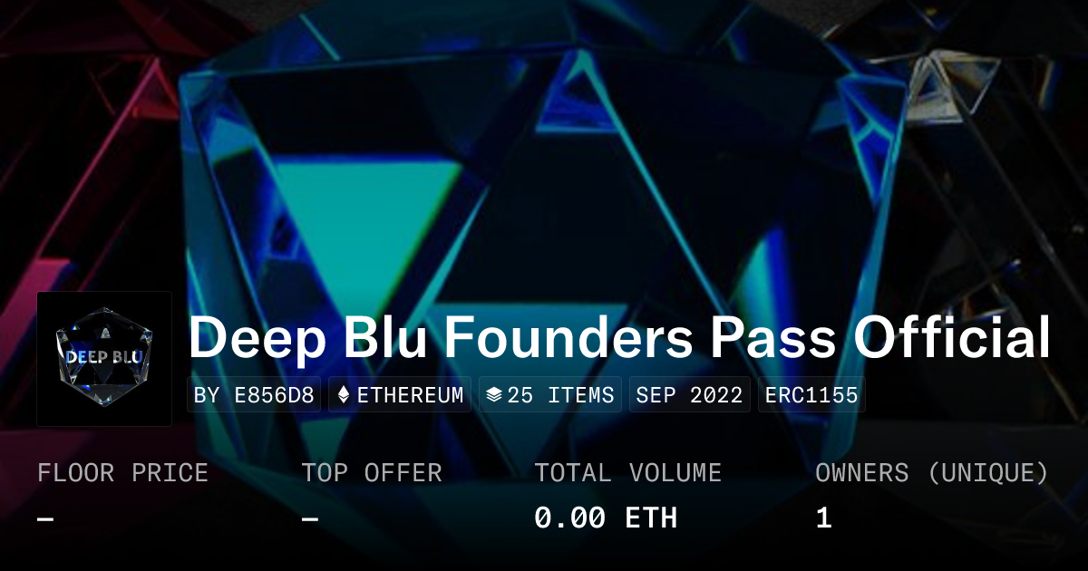 Deep Blu Founders Pass Official - Collection | OpenSea