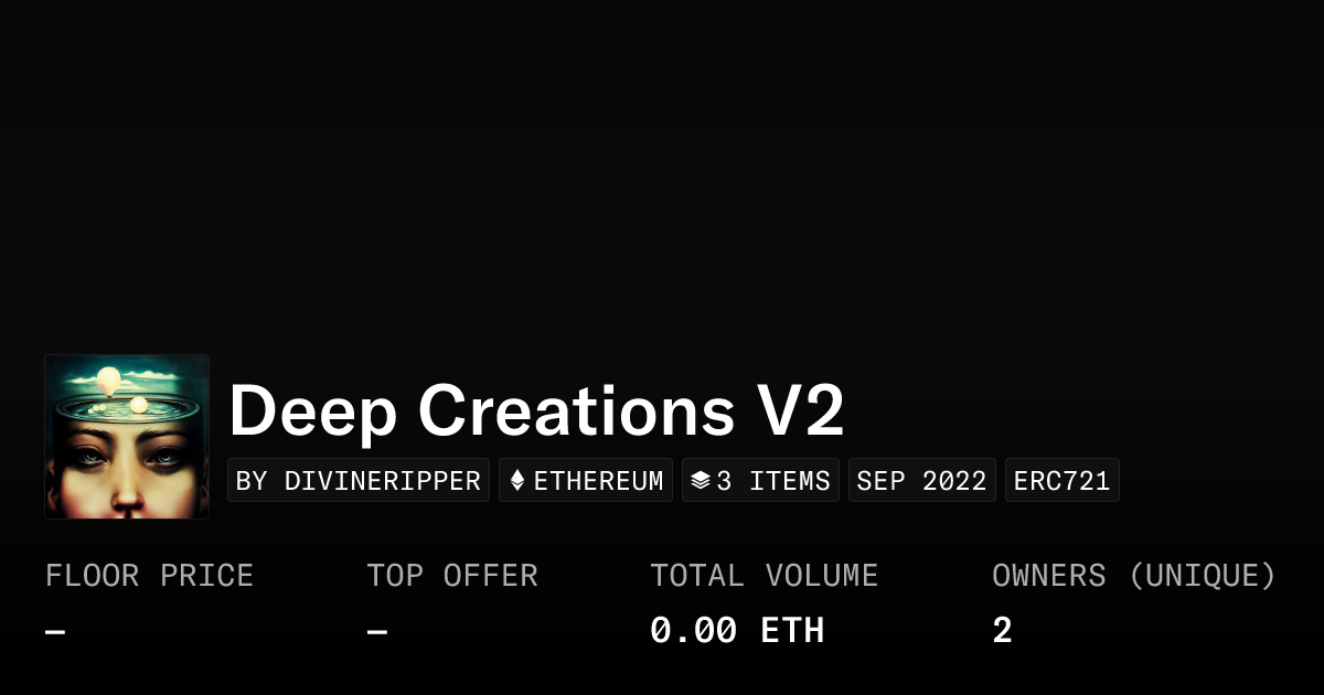 Deep Creations V2 - Collection | OpenSea