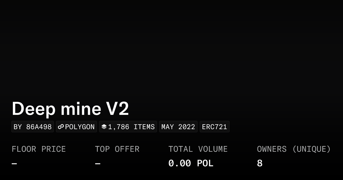 Deep mine V2 - Collection | OpenSea